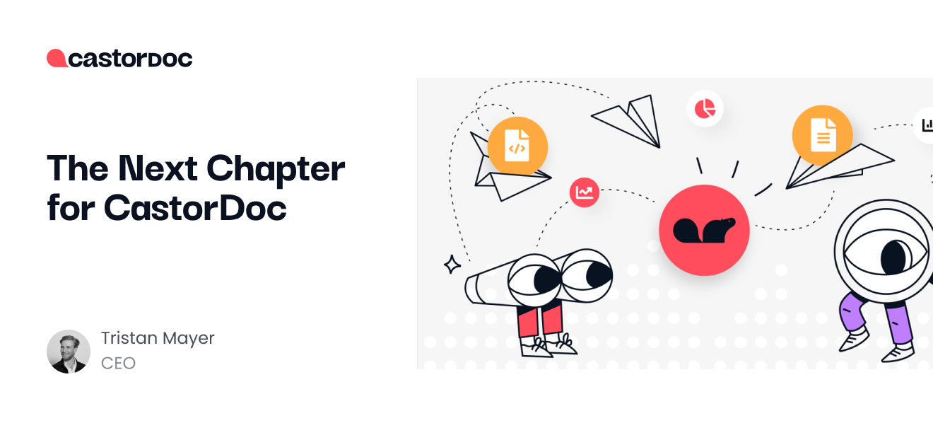 The Next Chapter for CastorDoc - CastorDoc Blog