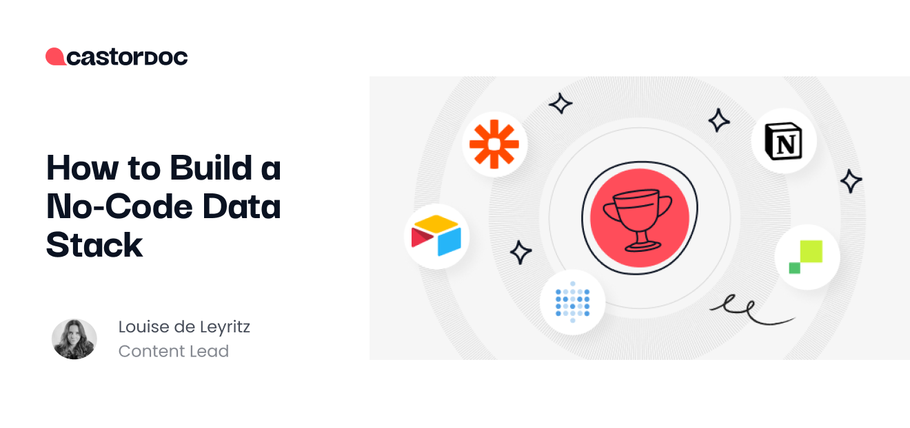 How to Build a No-Code Data Stack - CastorDoc Blog