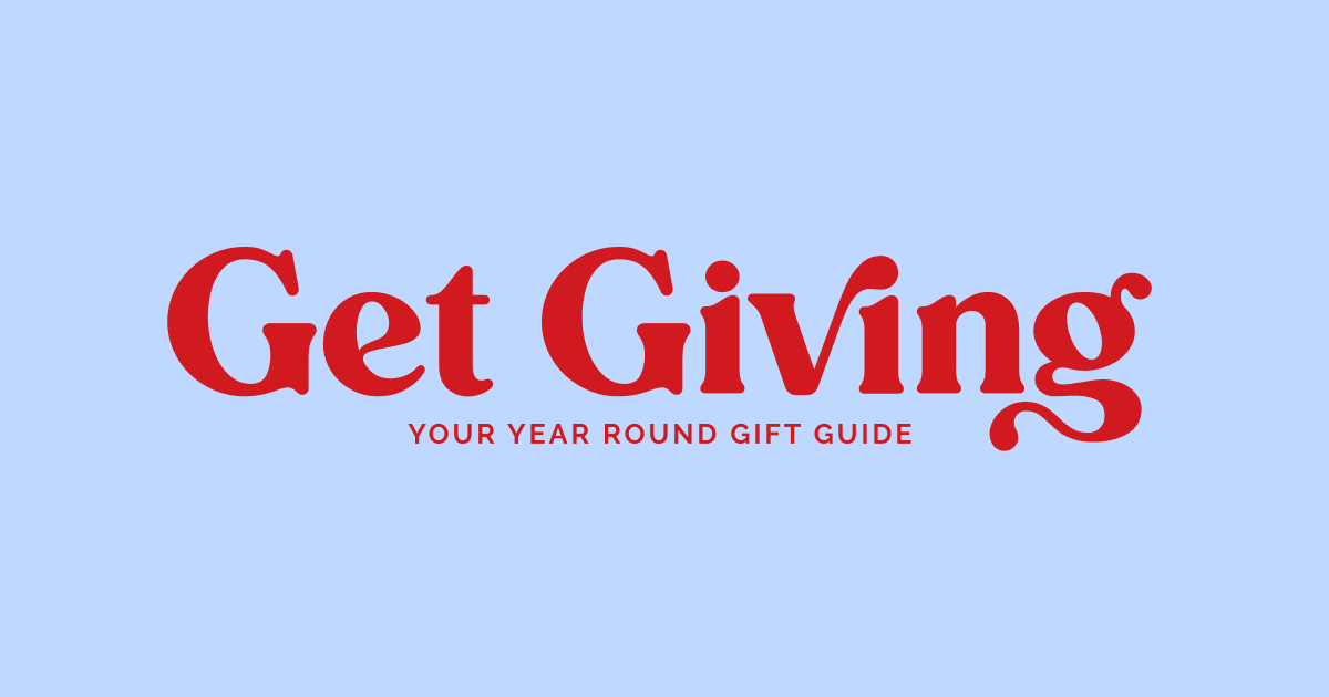 Get Giving | Thoughtful Gift Ideas & Inspiration - The Best Newsletter ...