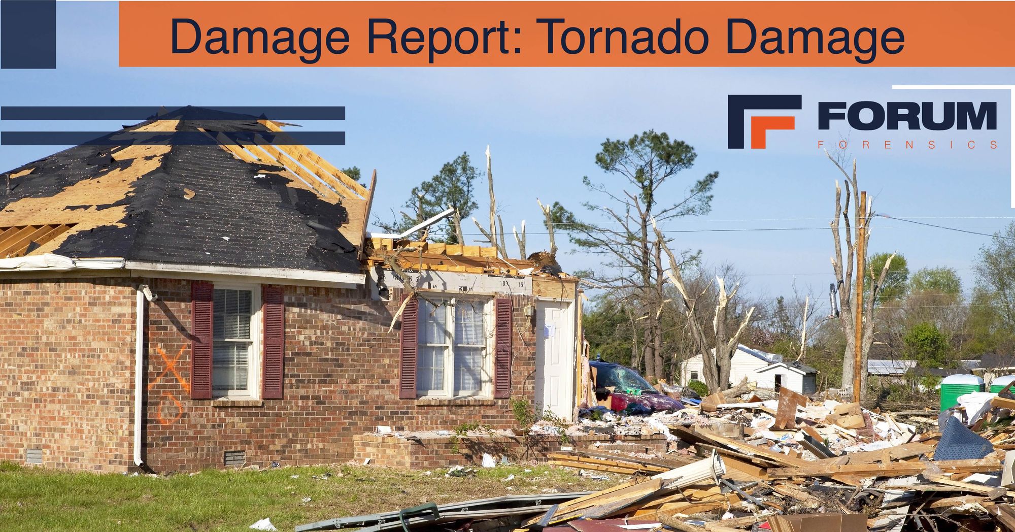 FORUM FORENSICS- Damage Report: Tornado Damage