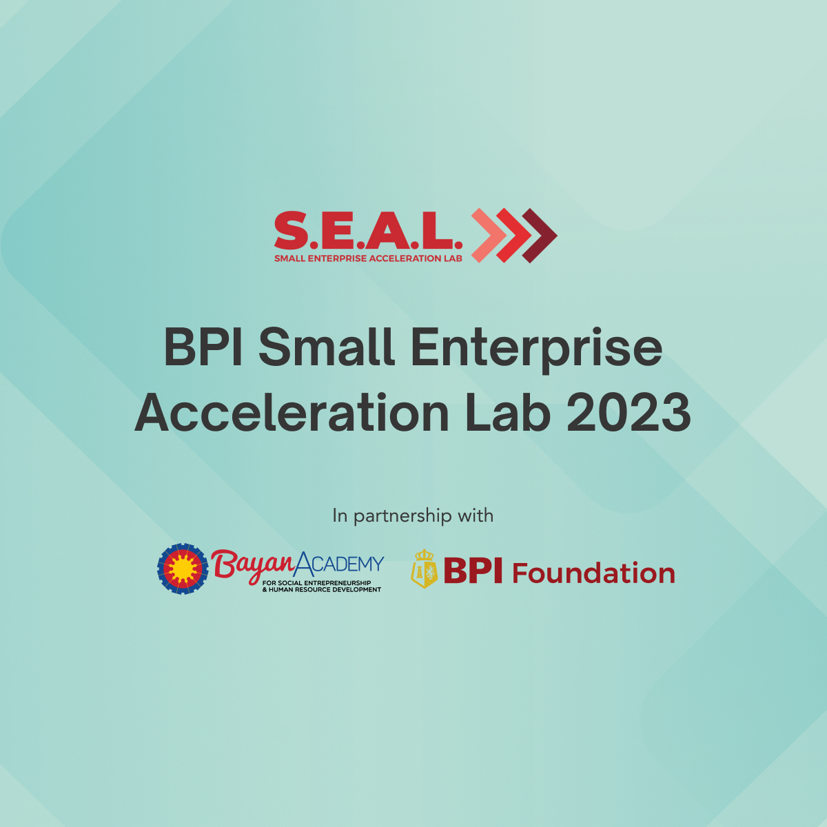 BPI Small Enterprise Acceleration Lab 2023 | BPI SEAL SEGA