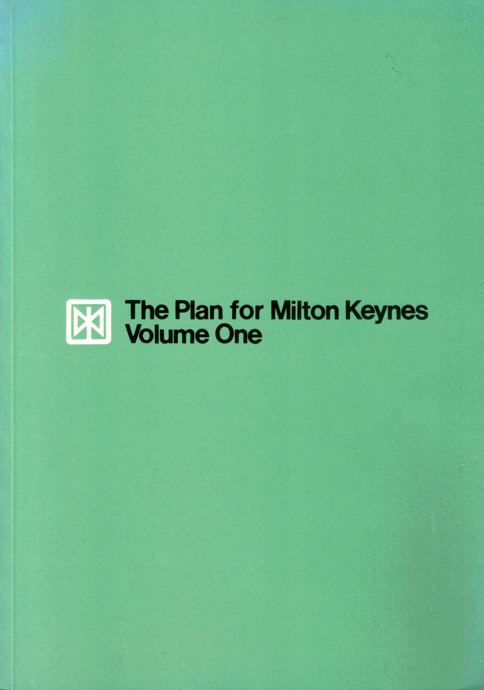 The Plan – The Plan for Milton Keynes