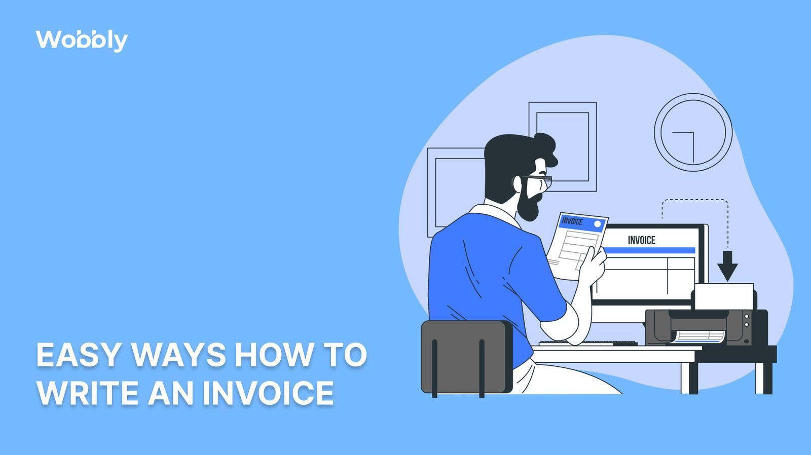 Easy ways how to write an invoice — Wobbly Blog