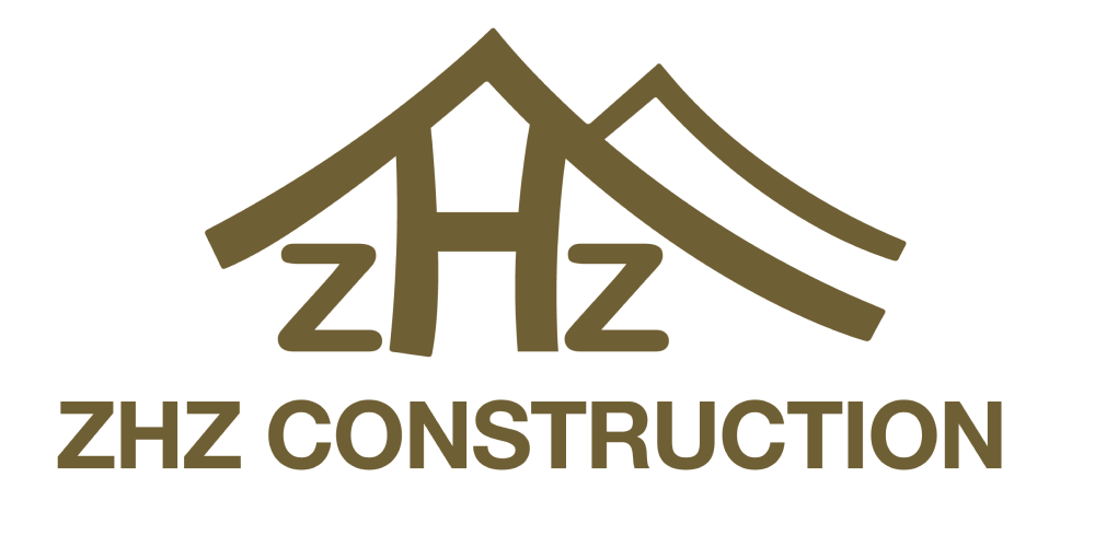 ZHZ Construction - Build your “Home” with the “Zs”