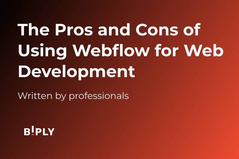 The Pros and Cons of Using Webflow for Web Development