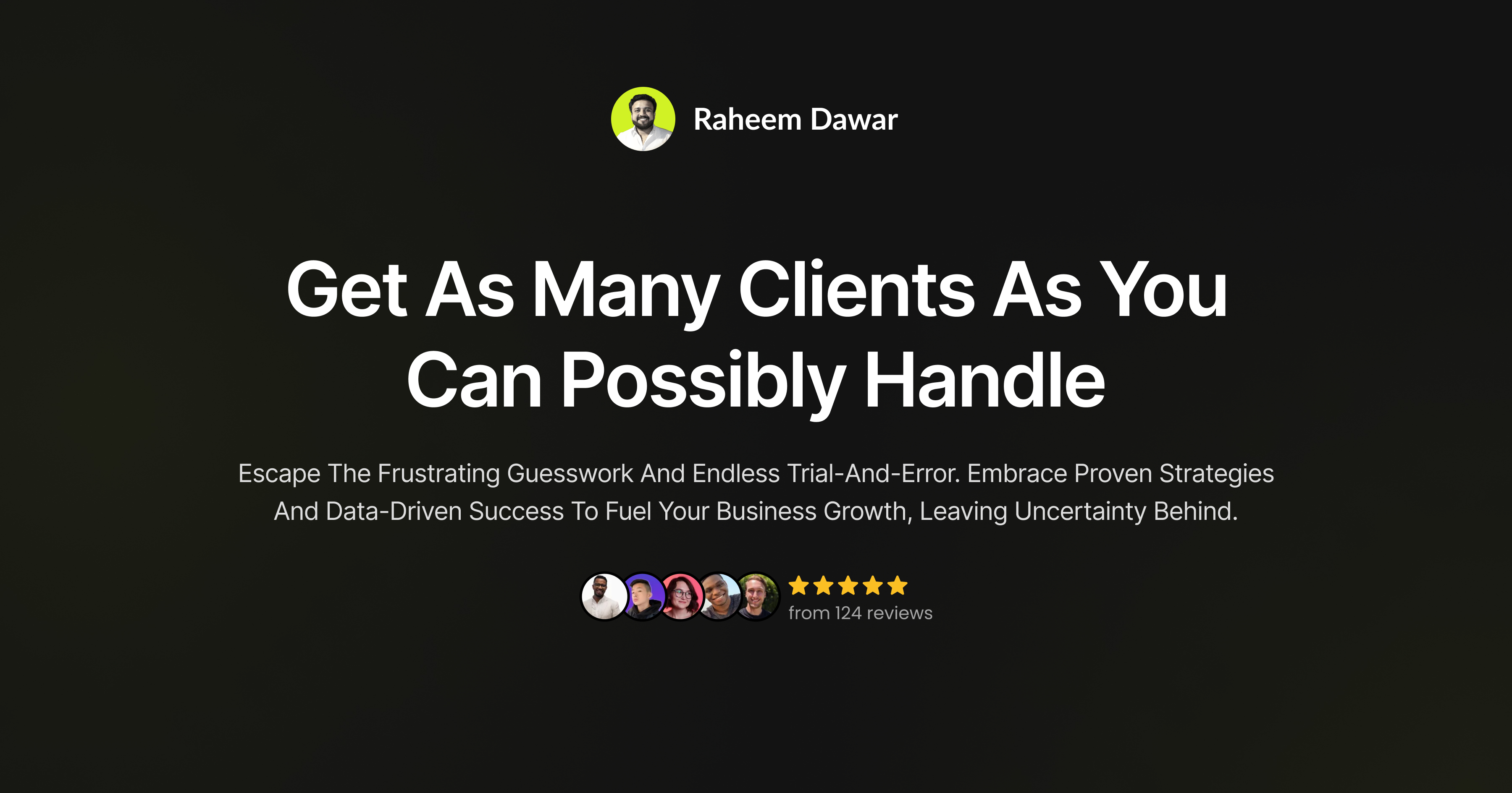 Raheem Dawar | Grow 10x Faster, Better & Smarter