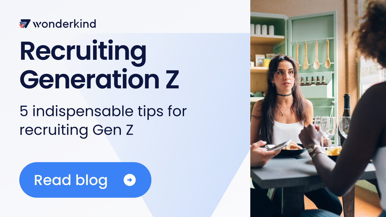 Recruiting Gen Z: 5 indispensable tips