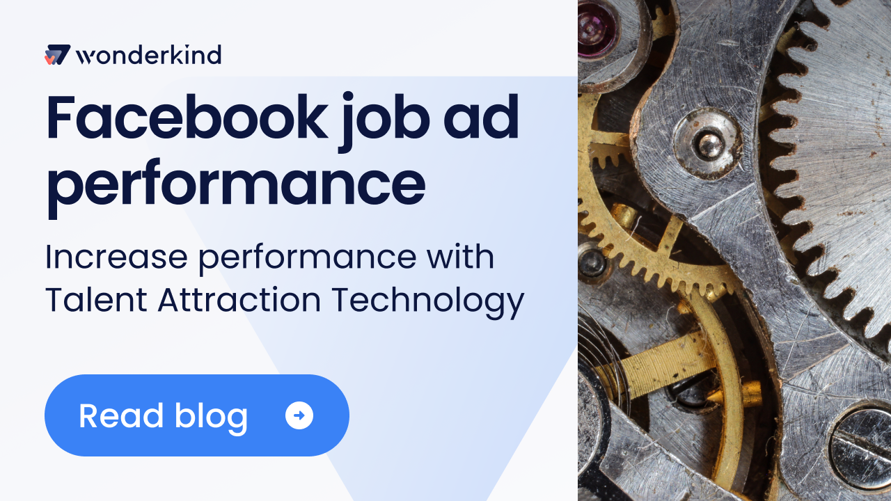 Super social: increase your Facebook ad performance with Talent Attraction Technology