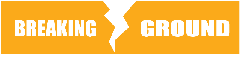 Breaking Ground Construction