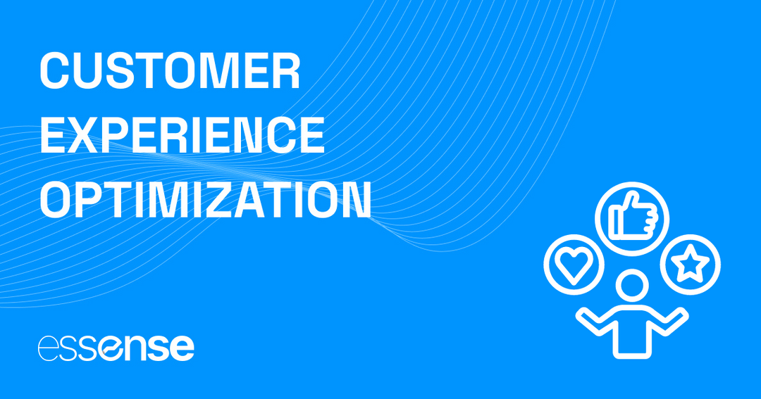 What Is Customer Experience Optimization (CXO)?