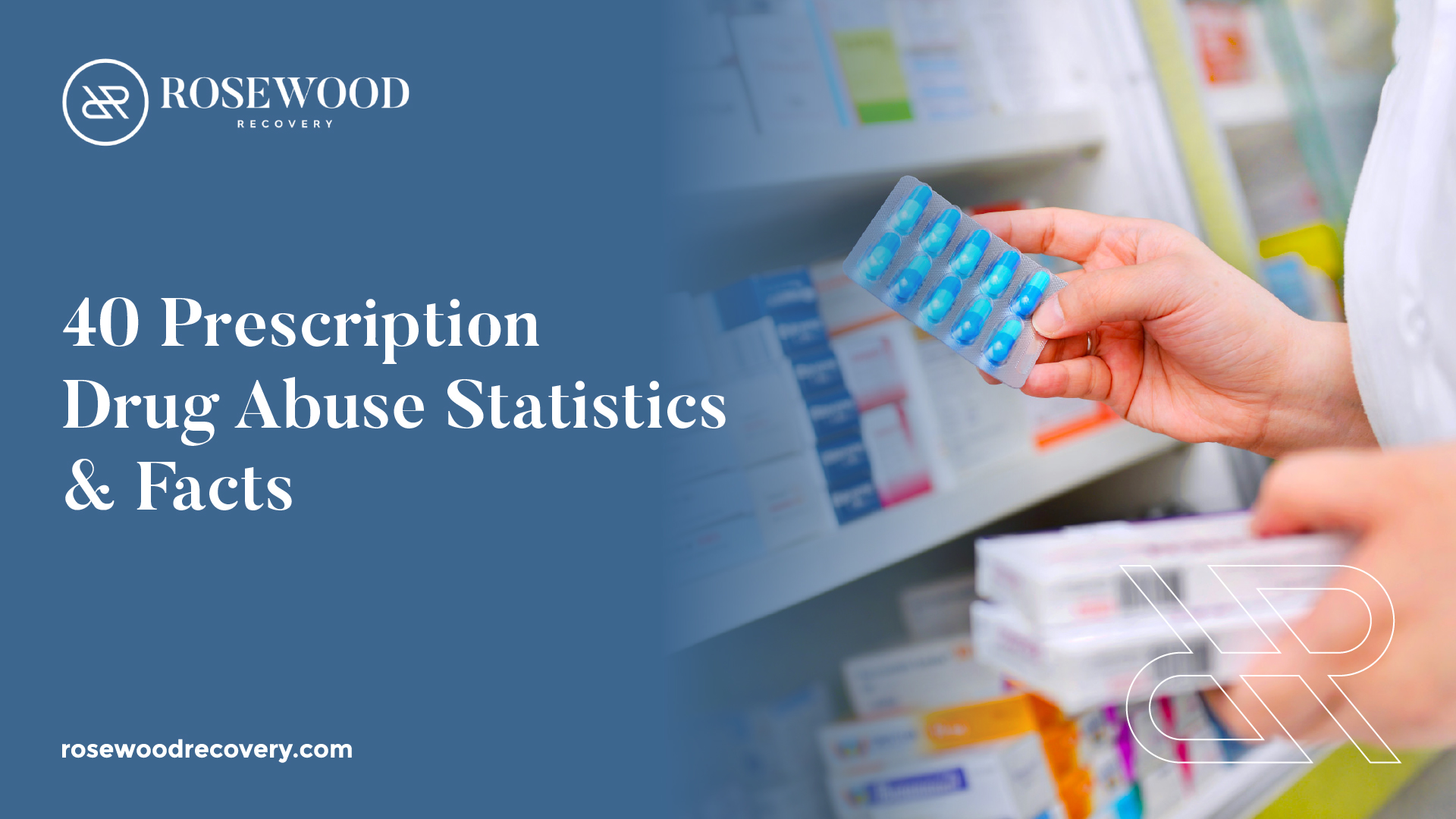 40 Prescription Drug Abuse Statistics & Facts