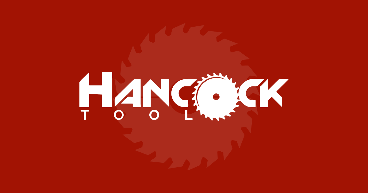 About | Hancock Tool Co.