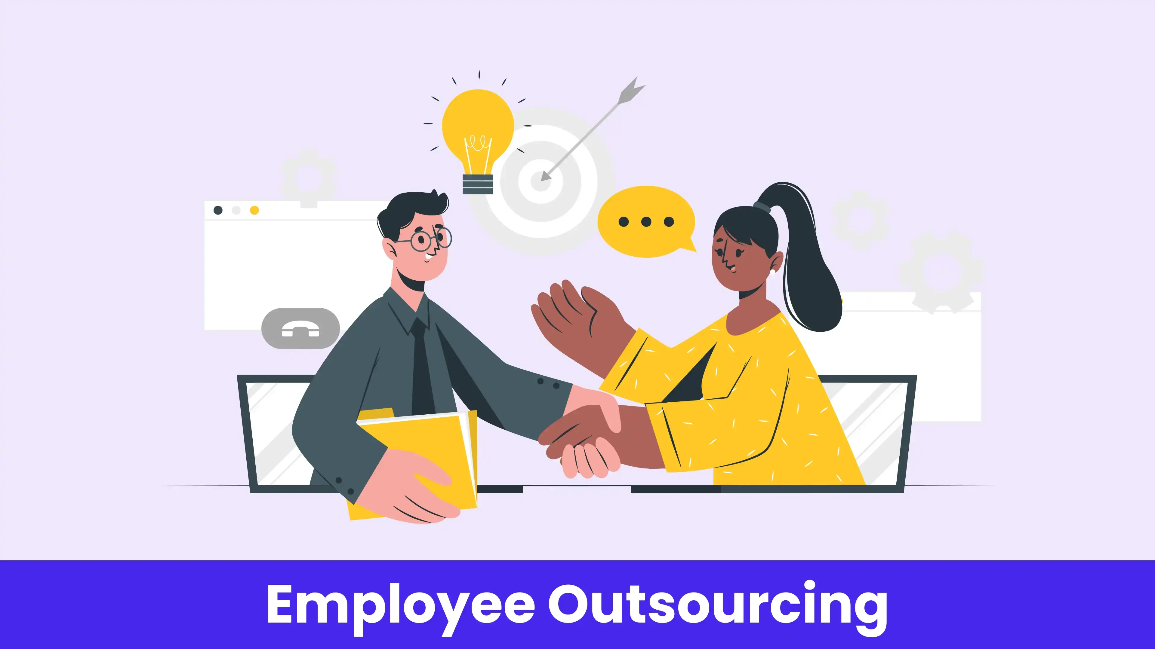 What is employee outsourcing? How does outsourcing help employees?