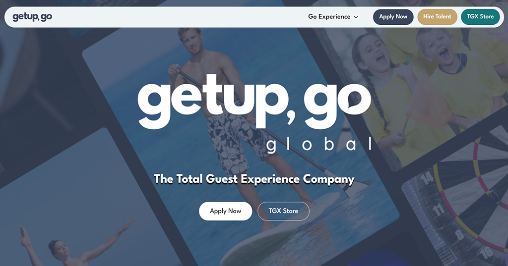 Get Up, Go Global - The Total Guest Experience Company‍