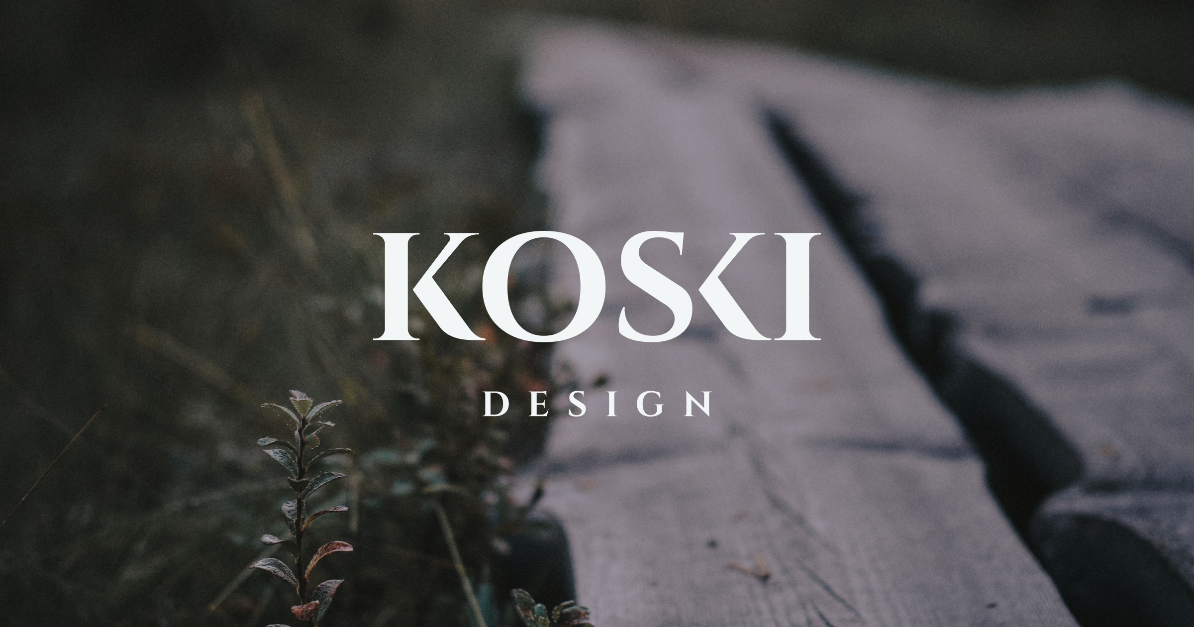 Koski Design – Löydä tilojesi uusi ulottuvuus
