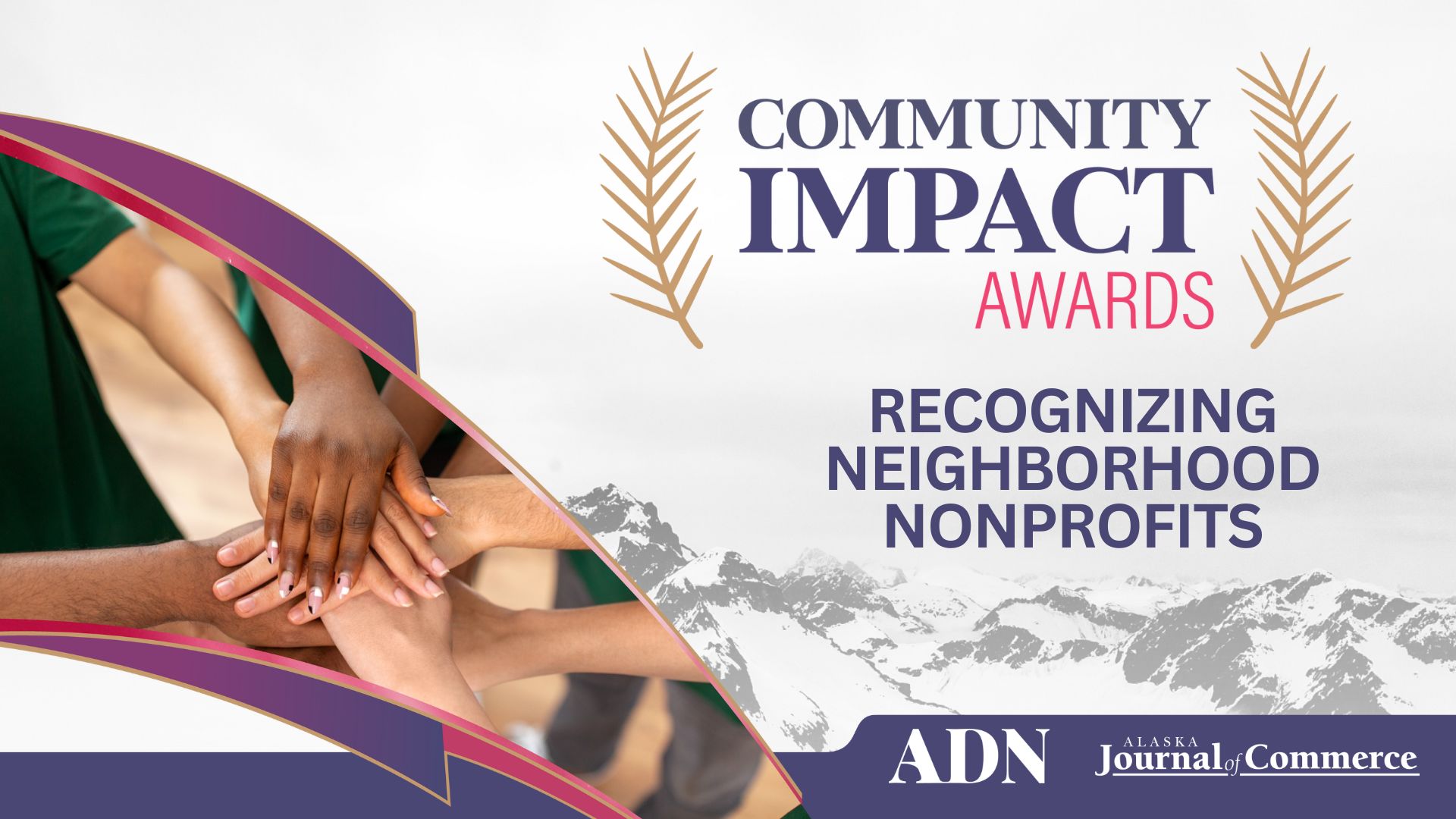 Community Impact Awards - Recognizing Neighborhood Non-Profits