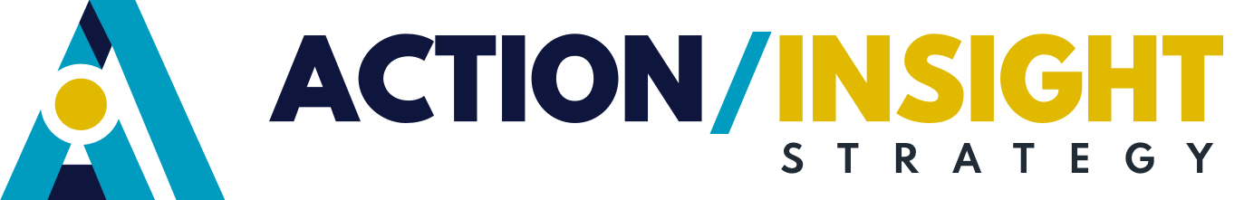Action / Insight Strategy