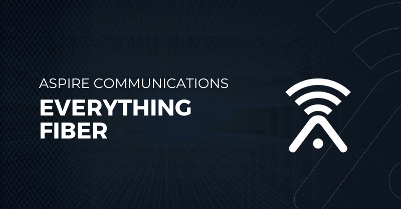Why Choose Aspire Communications?