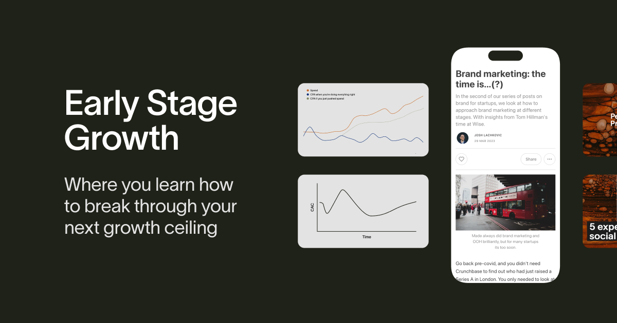 Early Stage Growth · Break through your growth ceiling
