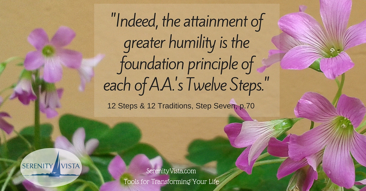 Humility - Indispensable to Recovery - Serenity Vista