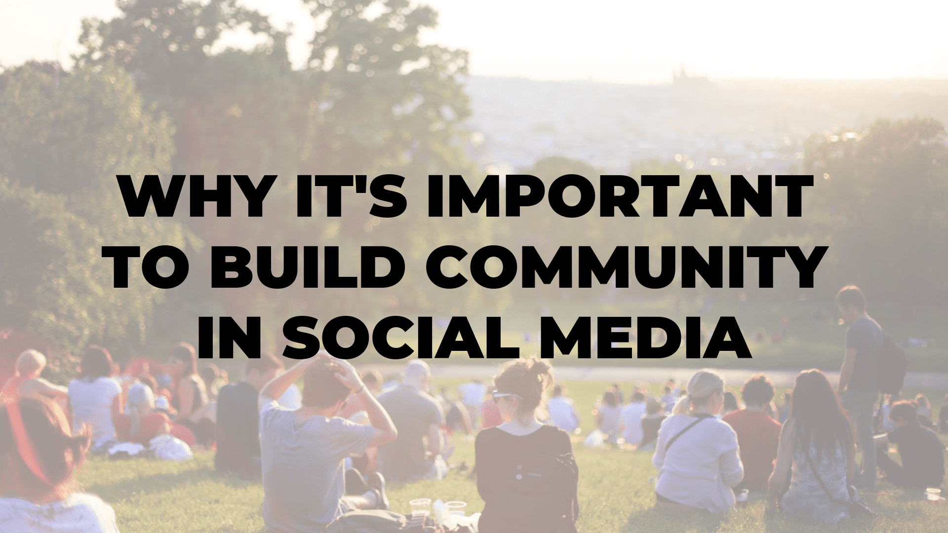 Why It's Important to Build Community in Social Media - Startech X ...