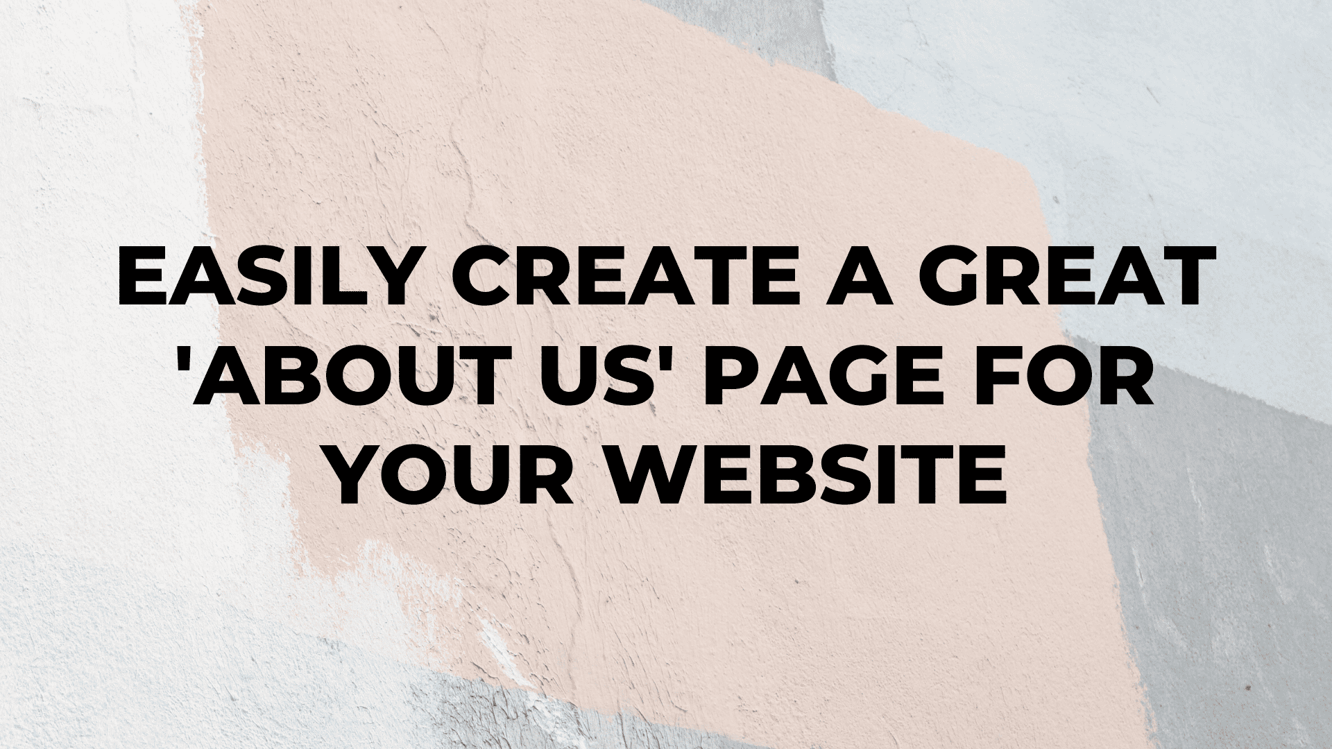 Easily Create a Great 'About Us' Page for Your Website - Startech X ...