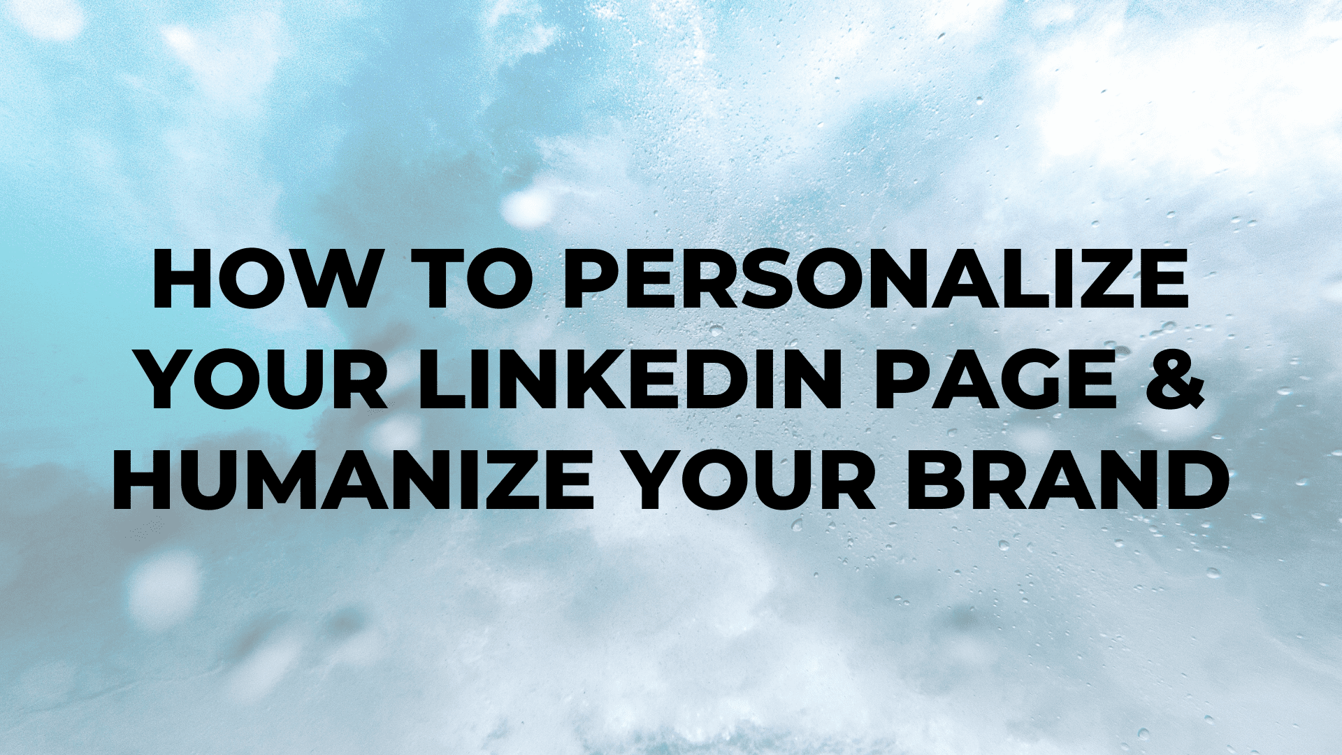 How to Personalize Your LinkedIn Page & Humanize Your Brand - Startech X - Webflow Ecommerce ...