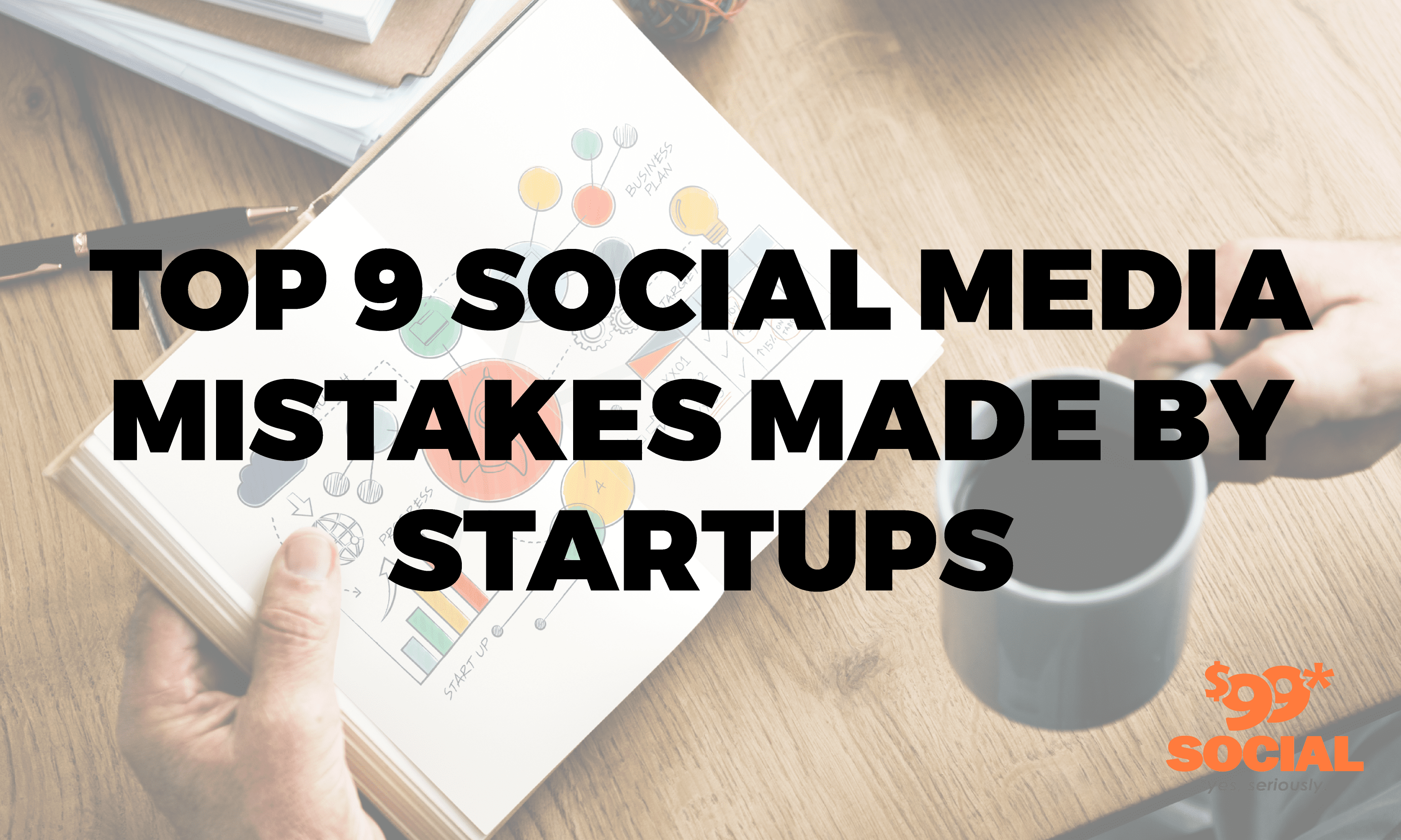 Top 9 Social Media Mistakes Made by Startups - Startech X - Webflow ...
