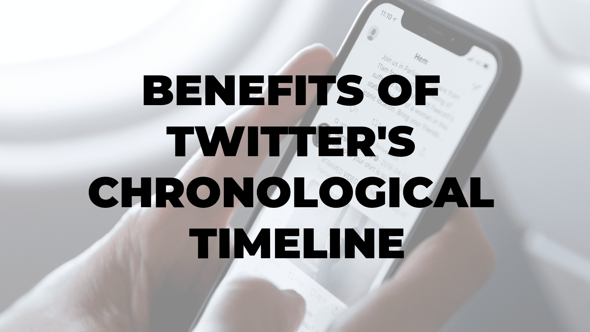Benefits of Twitter's Chronological Timeline - Startech X - Webflow ...
