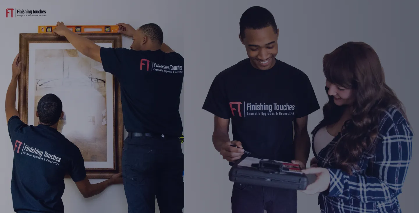 Finishing Touches │ Dedicated To Excellent Quality Handyman Work 🛠️