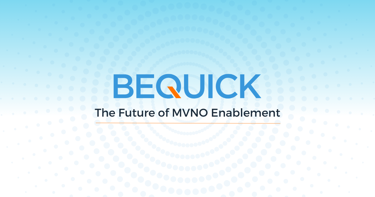 Platform Built for MVNOs | BeQuick