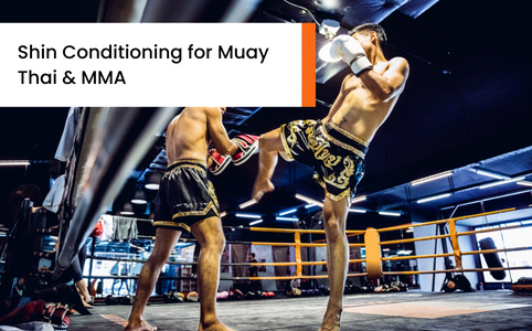Shin Conditioning for Muay Thai & MMA