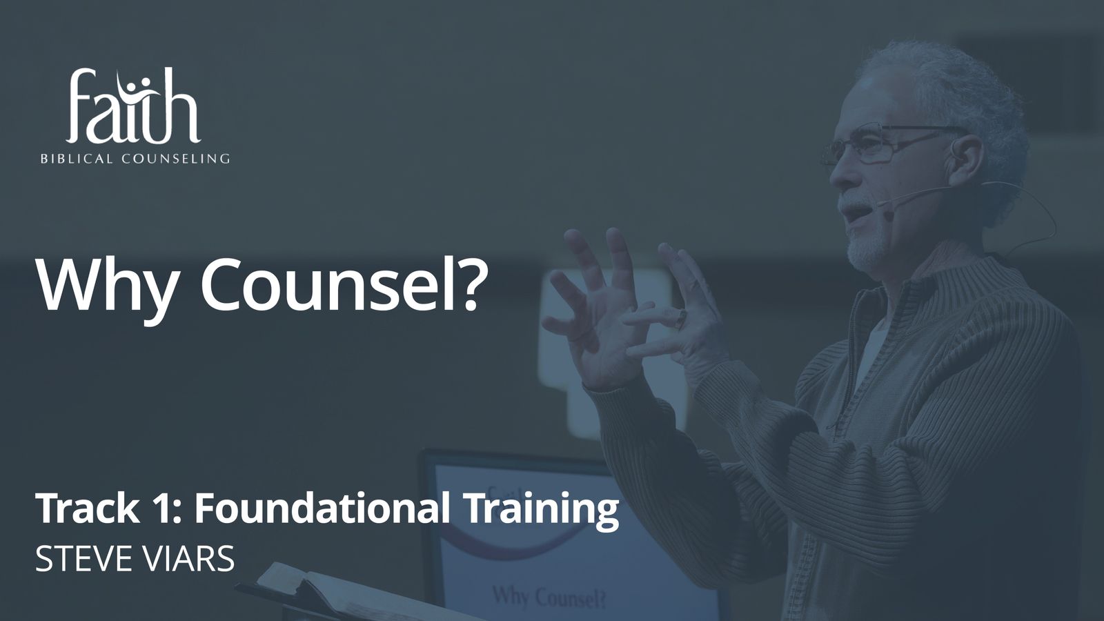 Sample Biblical Counseling Training Conference Sessions