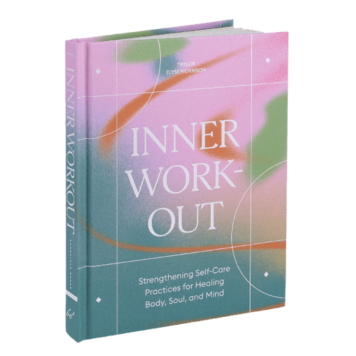 Inner Workout Book by Taylor Elyse Morrison