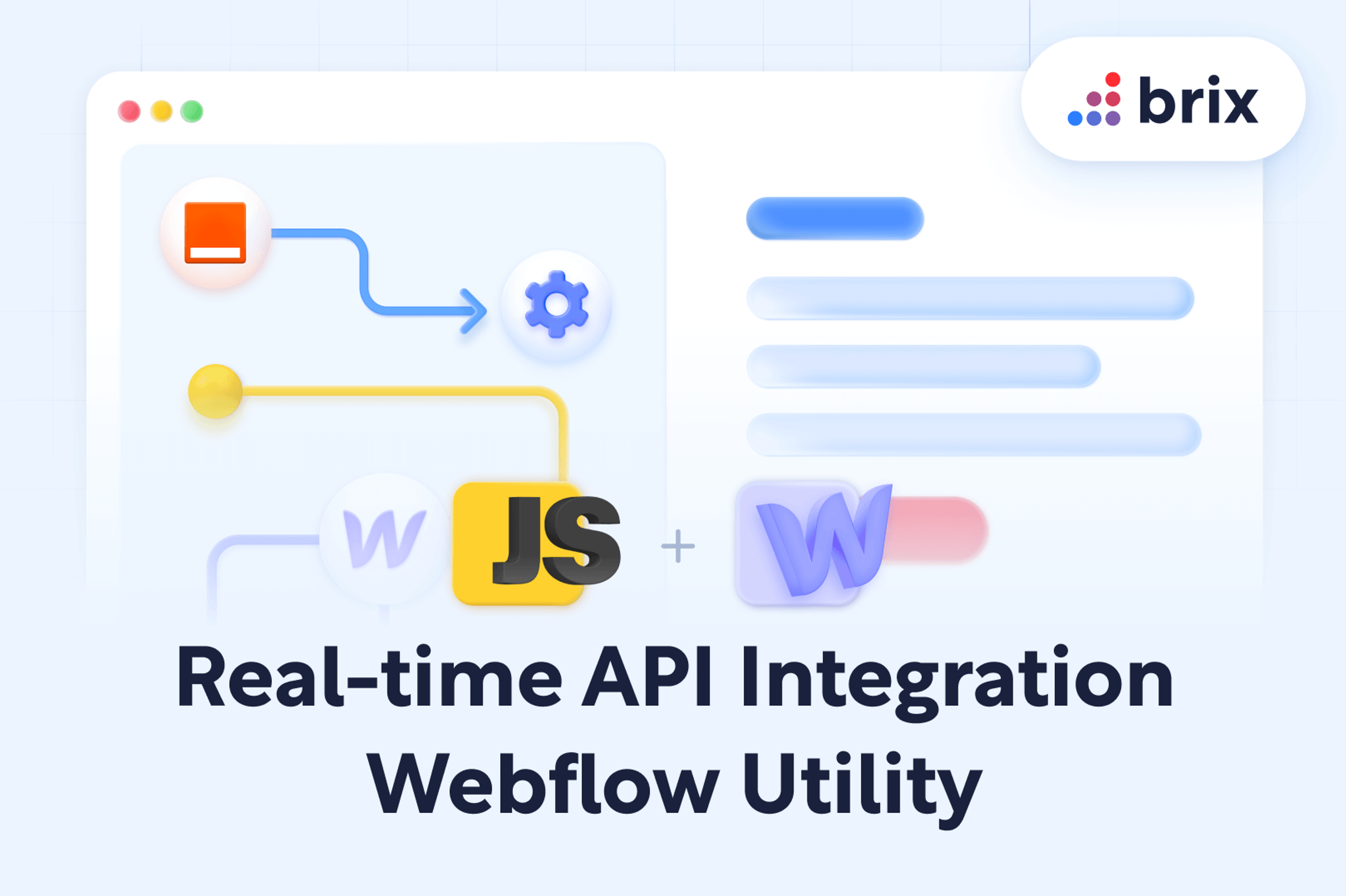 Real-time API Integration Webflow Utility | BRIX Agency - Webflow