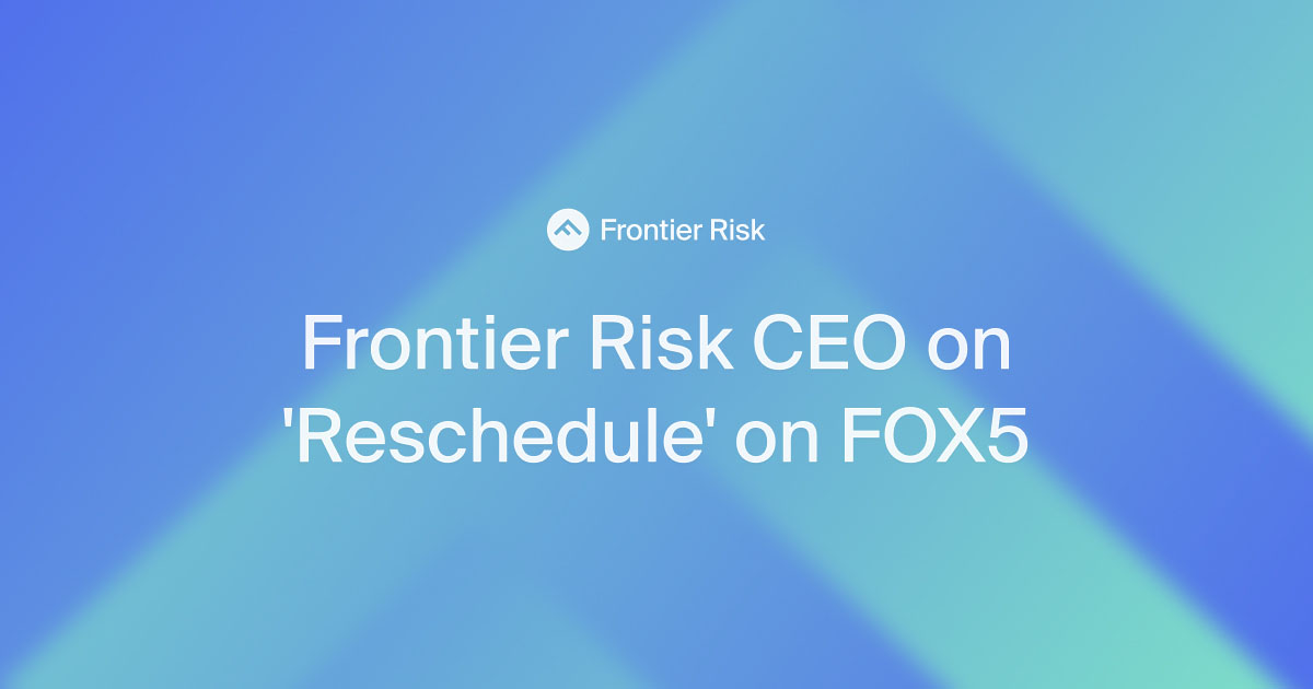 James Whitcomb, Frontier Risk’s CEO breaks down 'reschedule' on FOX5 DC ...