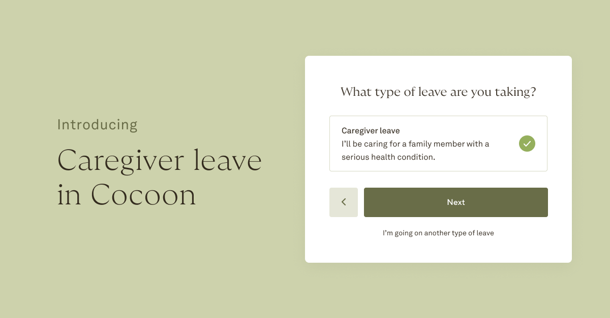 Simplifying the leave experience for caregivers: Introducing caregiver ...