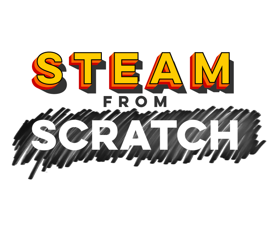 STEAM from Scratch