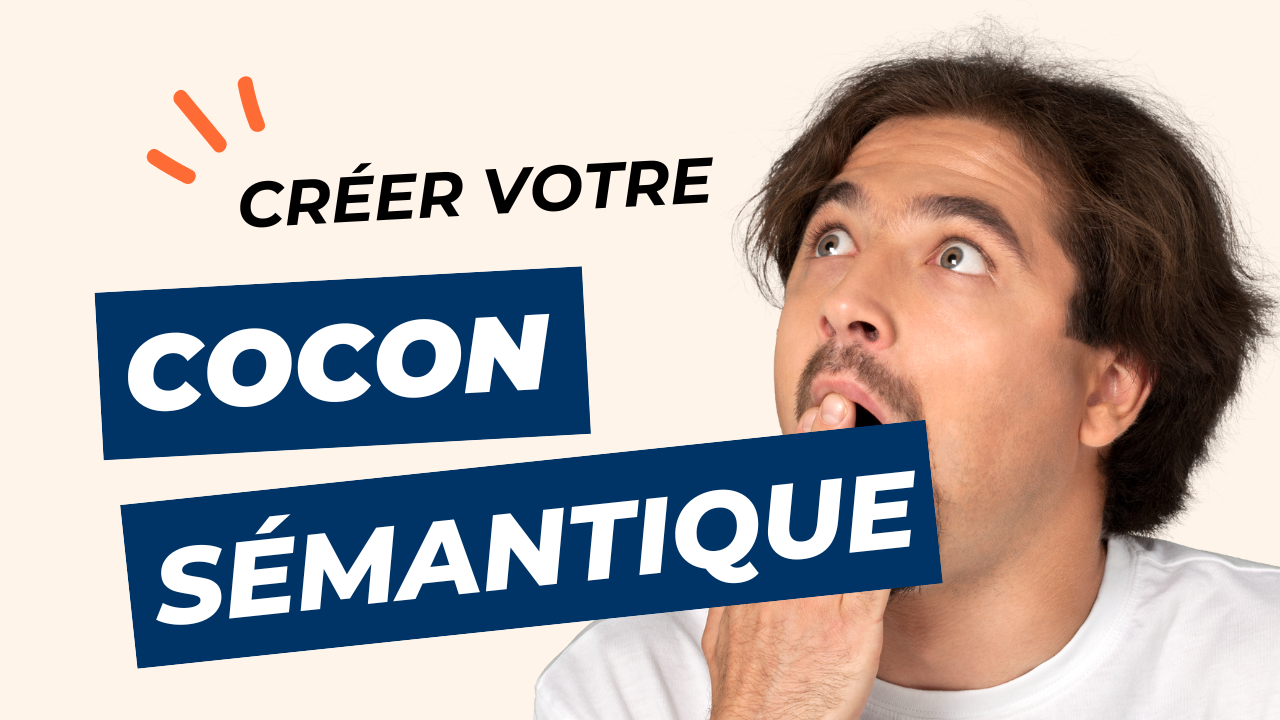 Construire votre propre cocon sémantique SEO ? | Impact My Business