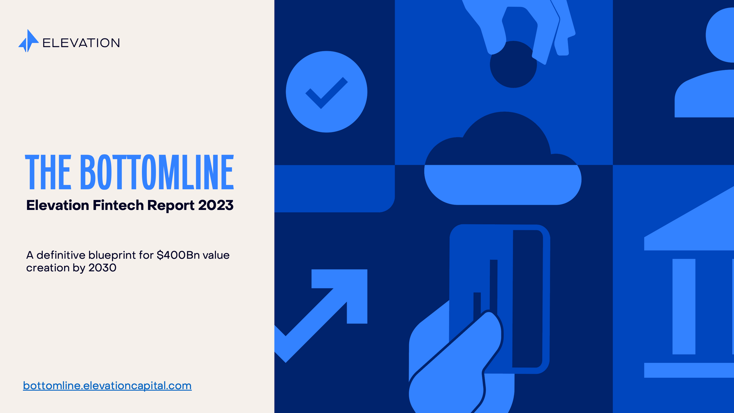 The Bottomline: Elevation Fintech Report 2023
