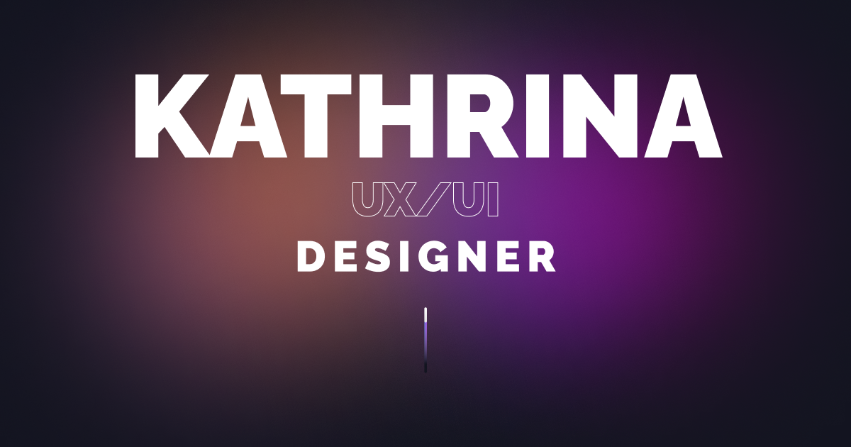 Kathrina Bautista | UX/UI Designer