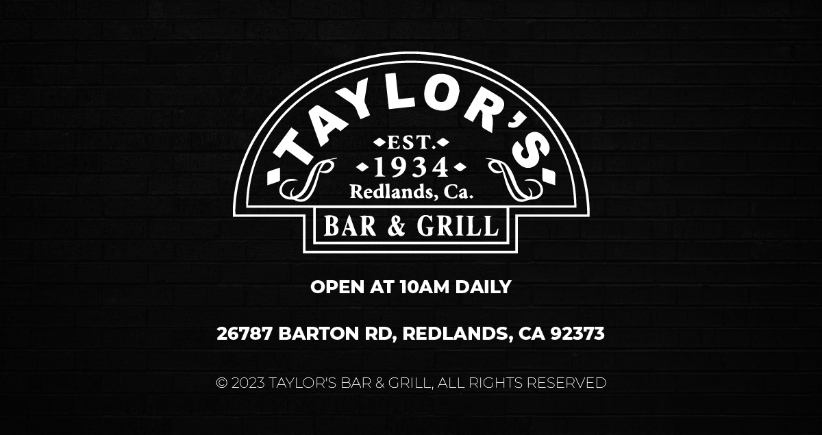 Taylor's Bar & Grill - Redlands