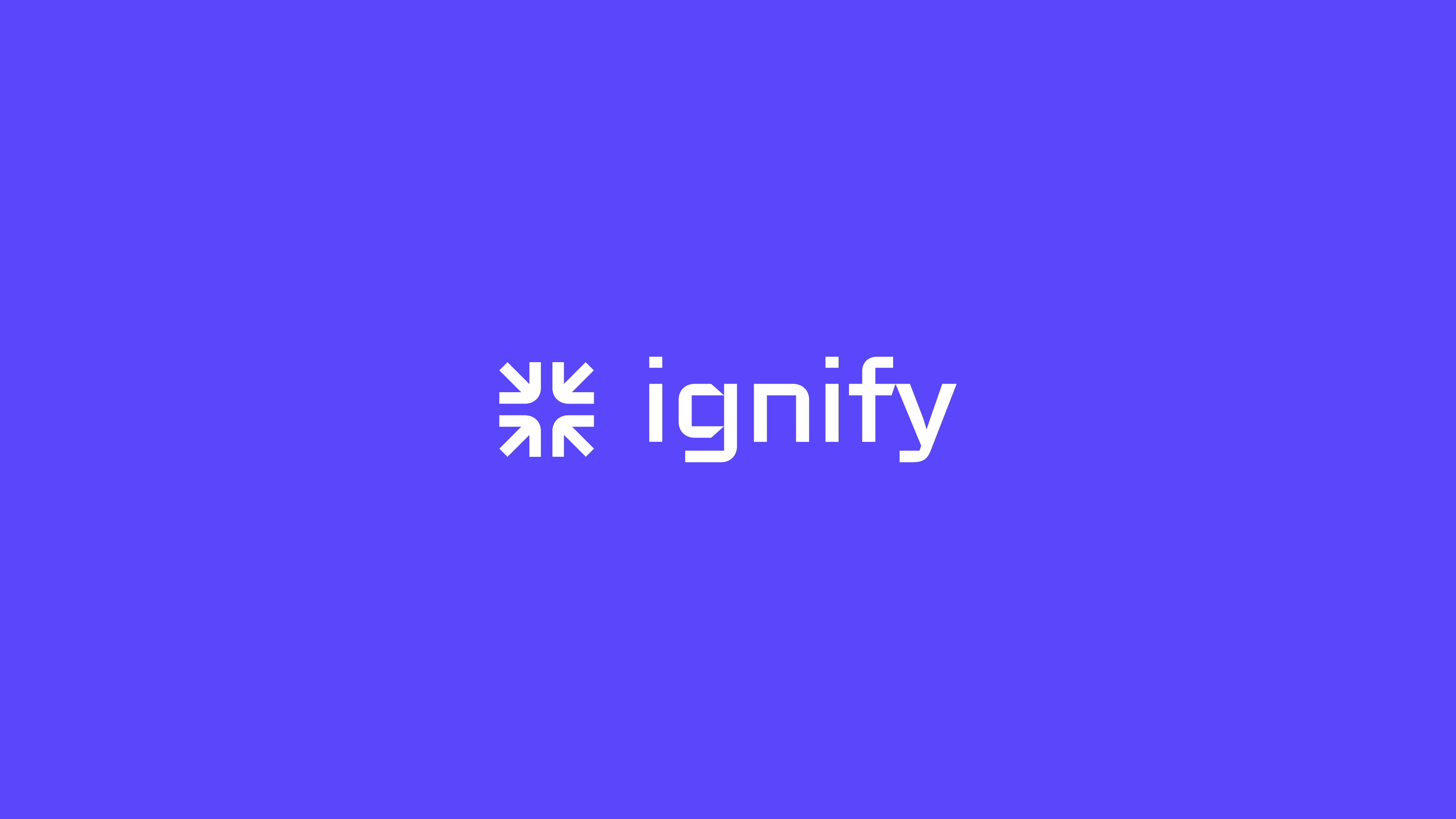 Ignite your growth and let it amplify.｜Ignify