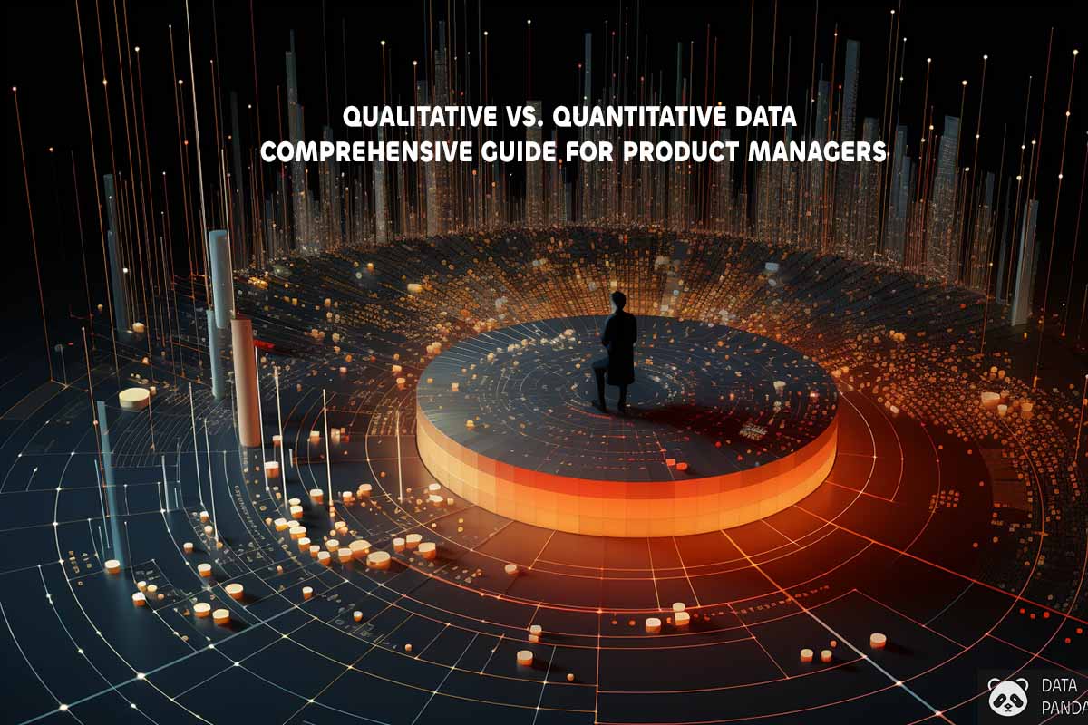 Qualitative vs. quantitative data for product managers.
