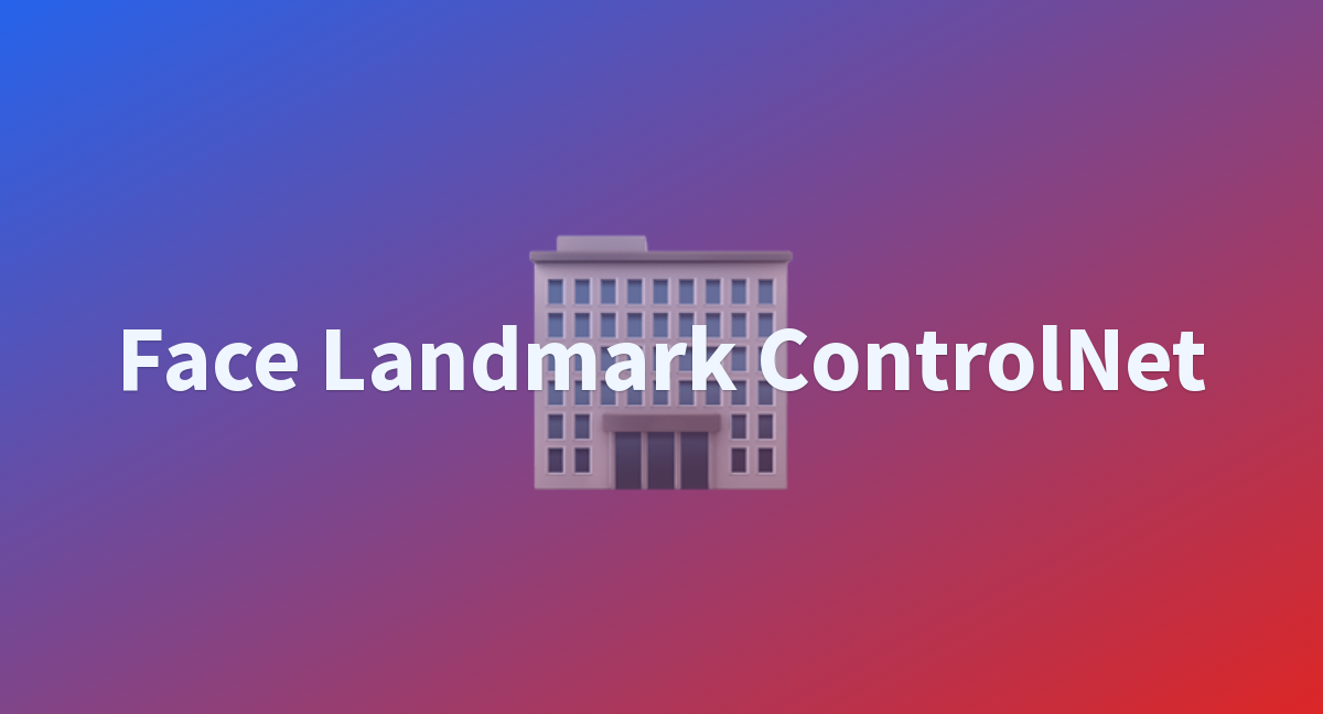 Face Landmark ControlNet Full Review & Comparisons | Nextool.ai