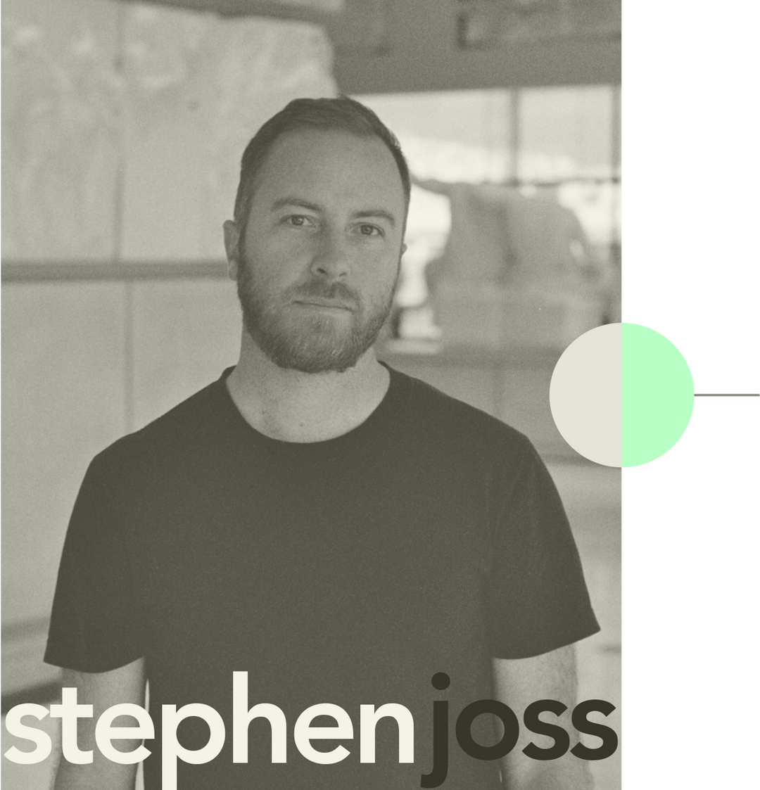 S T E P H E N - - J O S S