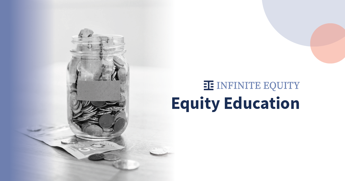 Infinite Equity | Equity Education