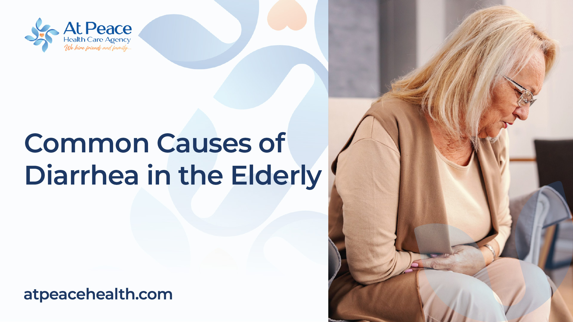 Relief and Recovery: Managing Diarrhea in the Elderly - At Peace Health
