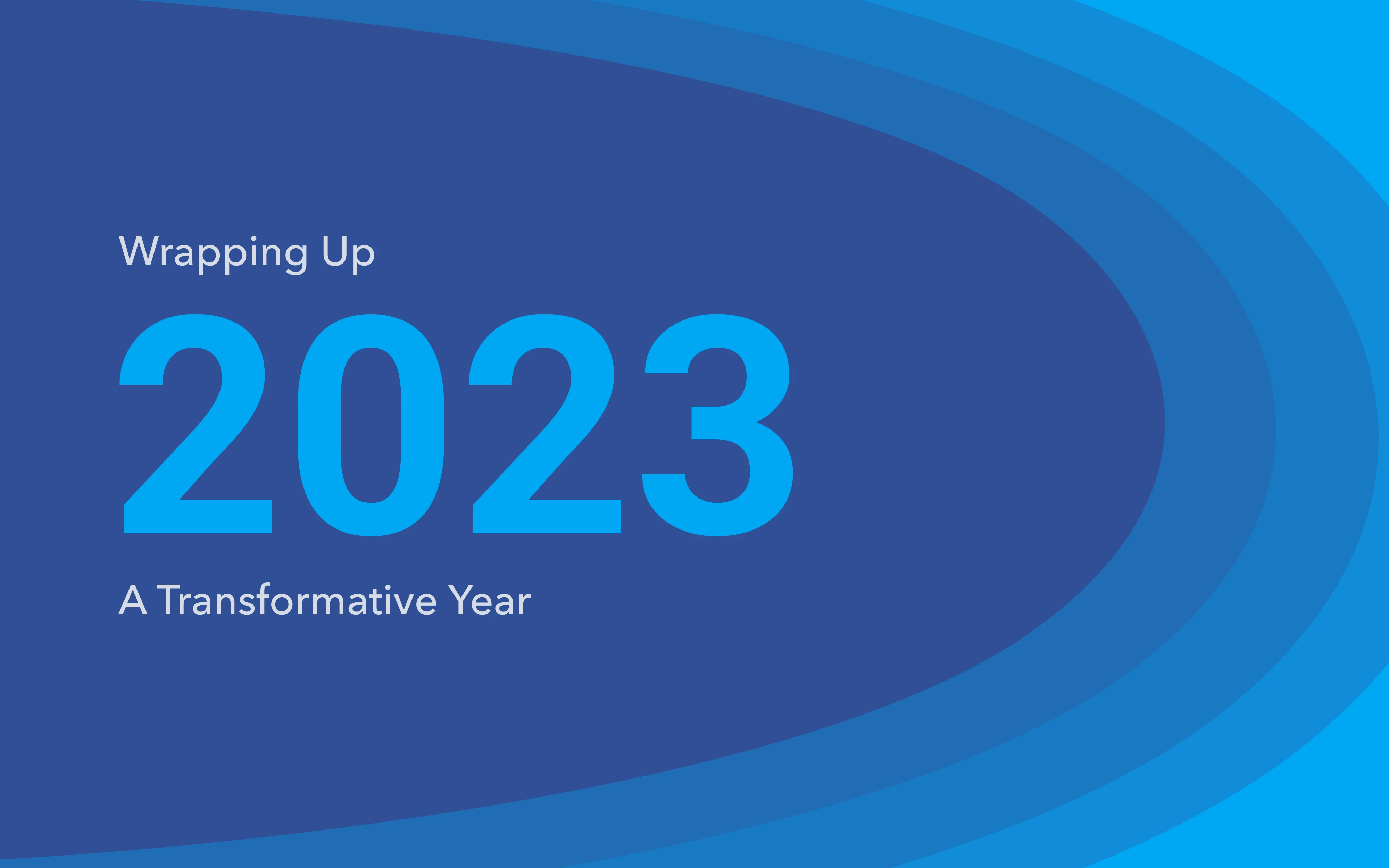 Wrapping Up 2023 - A Transformative Year
