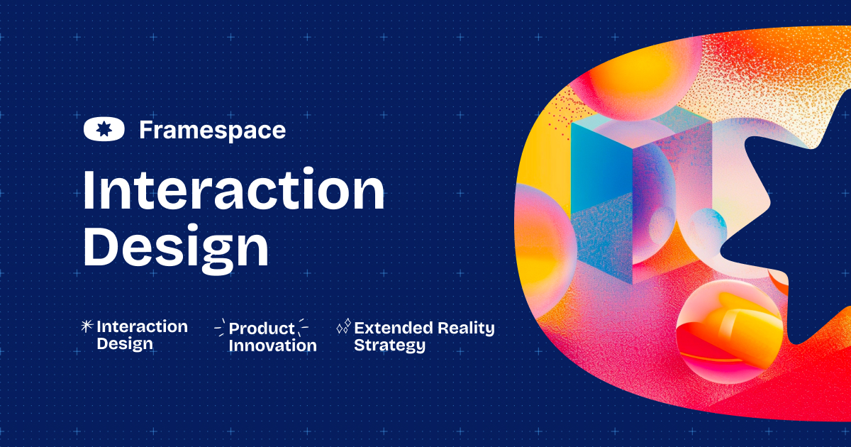 Framespace | Interaction Design